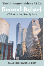 NYC Neighborhood Guide: What to Do in the Financial District | Tall ...