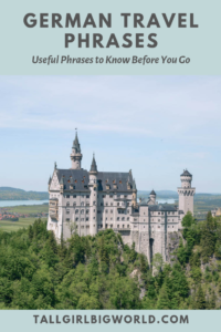 Basic German Phrases to Know Before You Travel | Tall Girl Big World